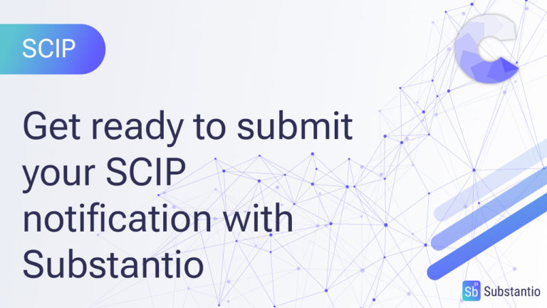 Get ready to submit your SCIP notification with Substantio | Substantio